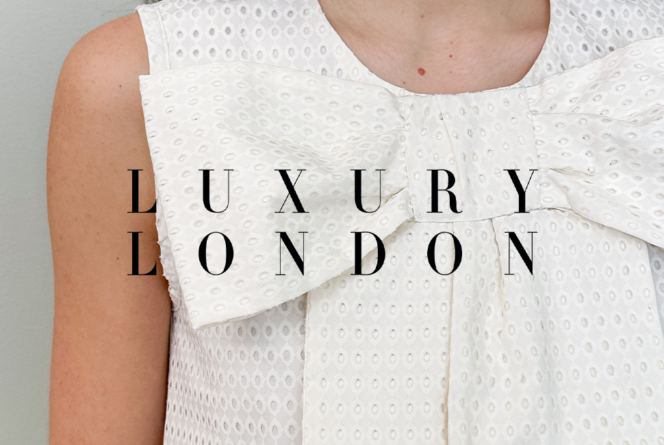 Luxury London – Delia Wade